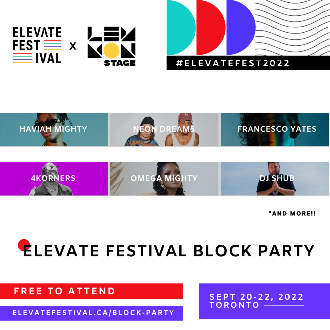ELEVATE FESTIVAL PARTNERS WITH LEMMON ENTERTAINMENT TO PRODUCE Elevate Block Party x Lemmon ...